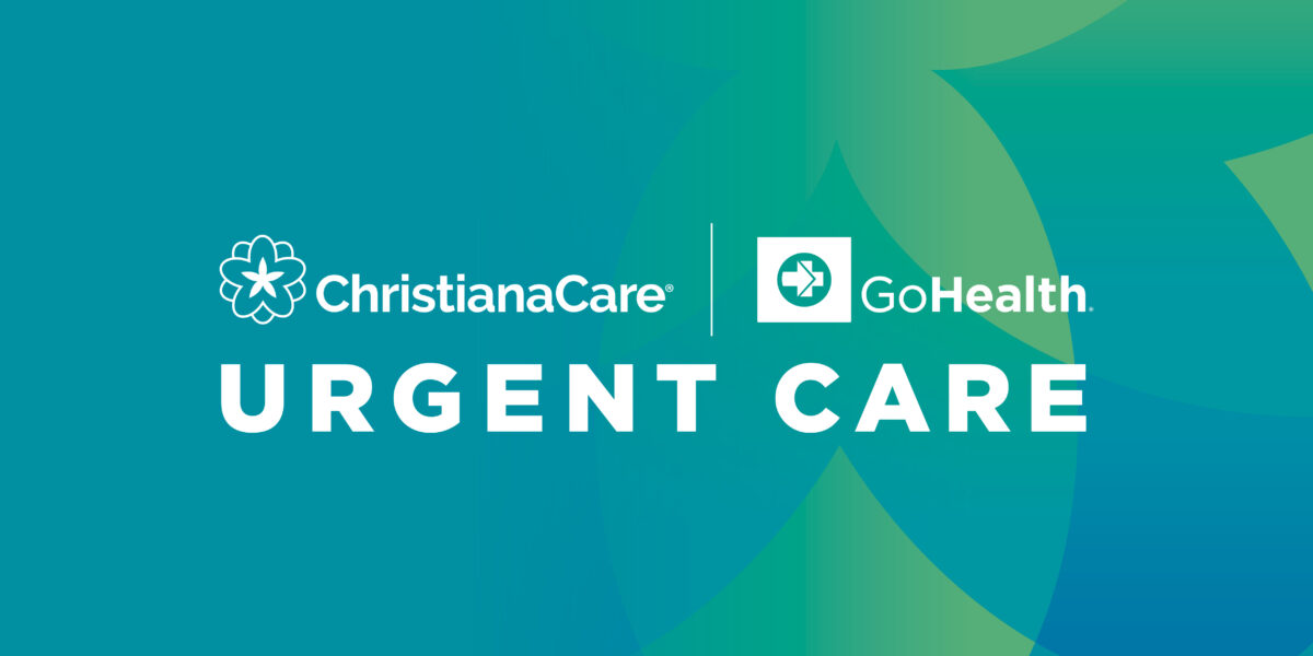 ChristianaCare-GoHealth Urgent Care to Open 4 New Delaware Locations ...